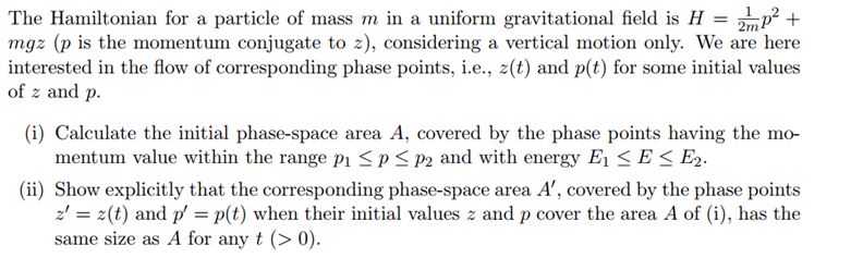 Solved The Hamiltonian for a particle of mass m in a uniform | Chegg.com