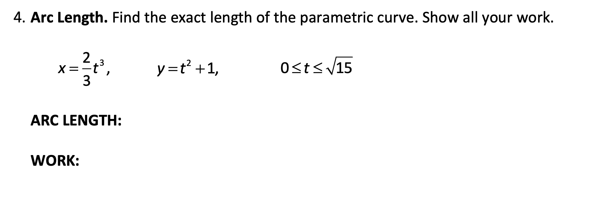 Solved 4. Arc Length. Find the exact length of the | Chegg.com