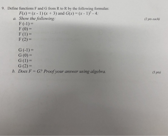 Solved 9. Define functions F and G from R to R by the | Chegg.com