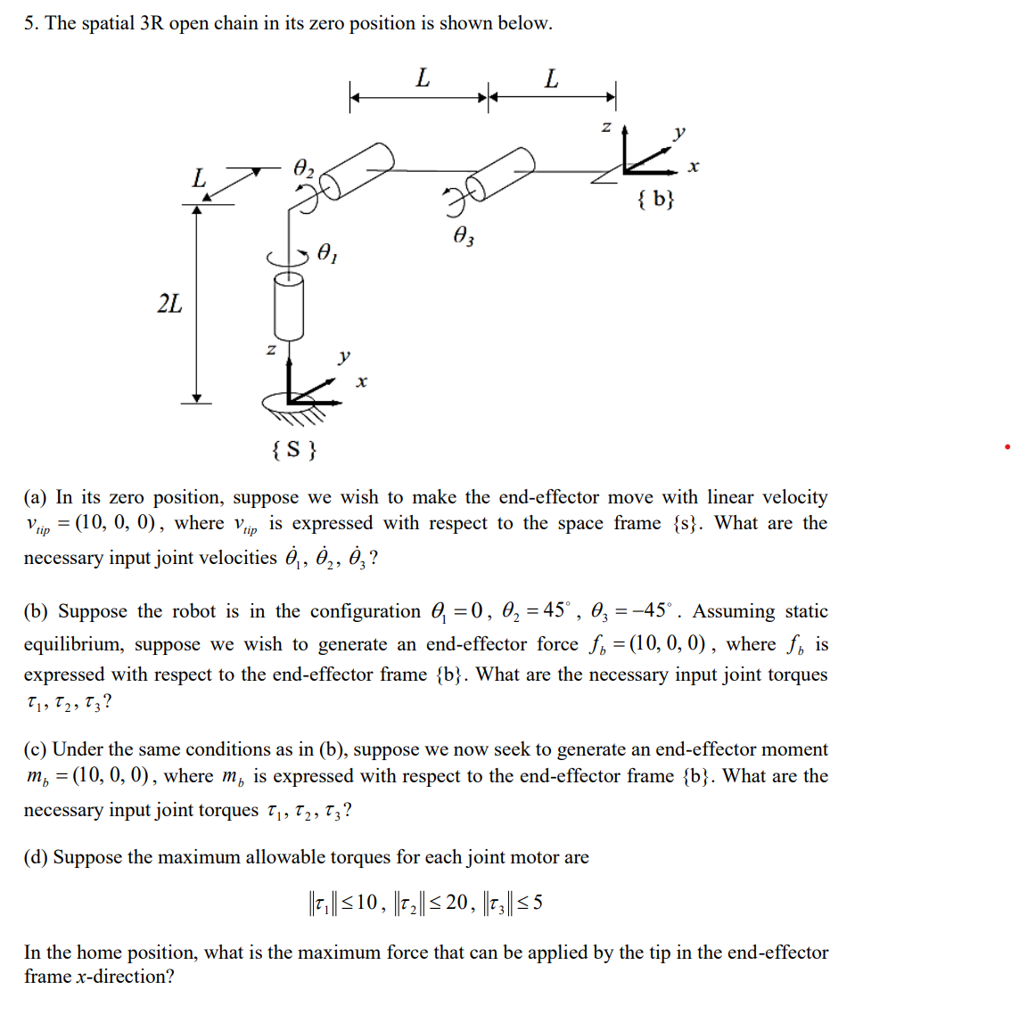 The spatial 3R open chain in its zero position is | Chegg.com