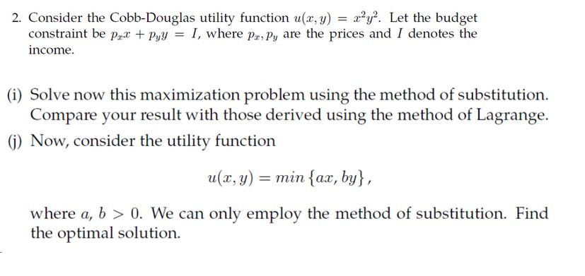 Solved 2. Consider the Cobb-Douglas utility function u(x,y) | Chegg.com