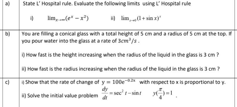 Solved a) State L'Hospital rule. Evaluate the following | Chegg.com