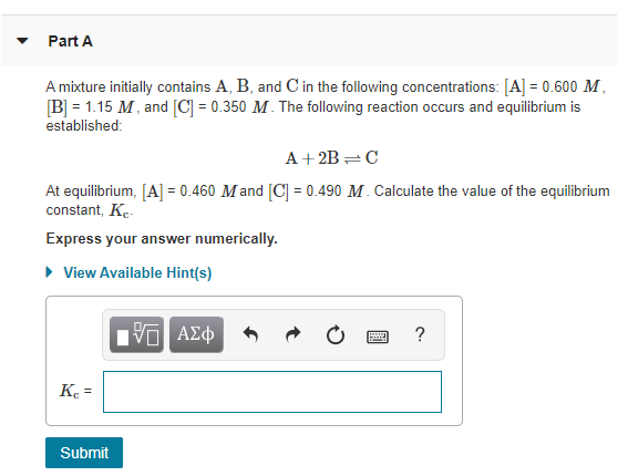 Solved Part A A mixture initially contains A, B, and C in | Chegg.com