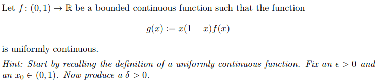 Solved Let f: (0,1)+R be a bounded continuous function such | Chegg.com