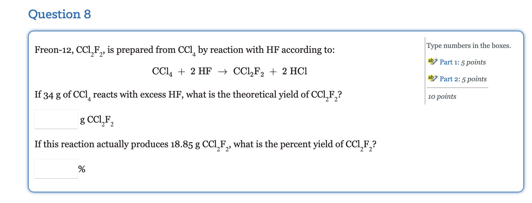 Solved Freon-12, CCl2 F2, is prepared from CCl4 by reaction | Chegg.com