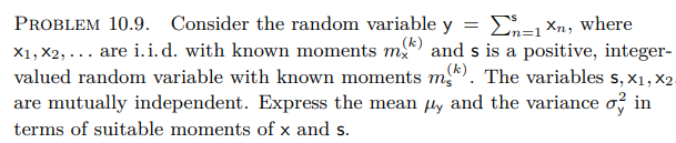 Solved Consider the random variable y=∑n=1sxn, | Chegg.com