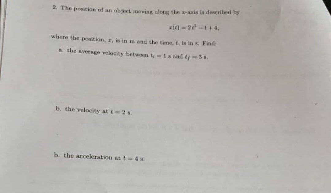 Solved 2. The position of an object moving along the x-axis | Chegg.com