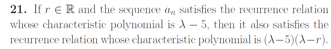 Solved 21. If r ER and the sequence an satisfies the | Chegg.com
