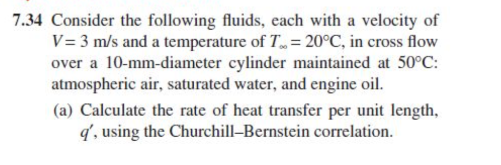 7.34 Consider the following fluids, each with a | Chegg.com