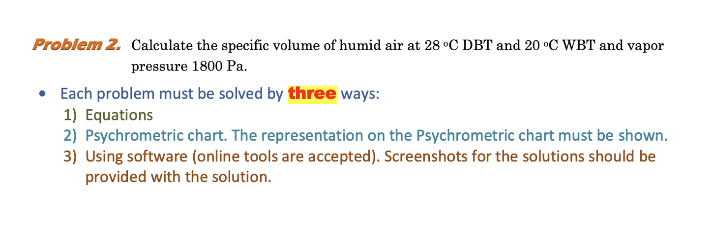 Solved . Problem 2. Calculate the specific volume of humid | Chegg.com
