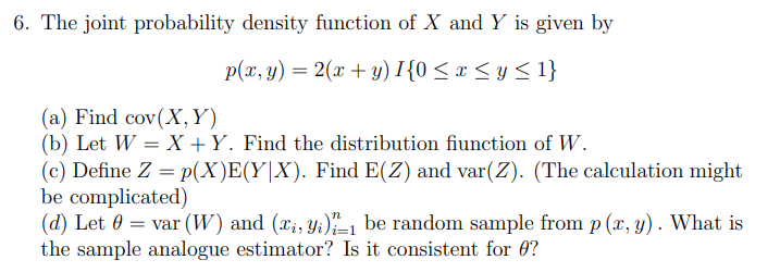 Solved The joint probability density function of X and Y is | Chegg.com