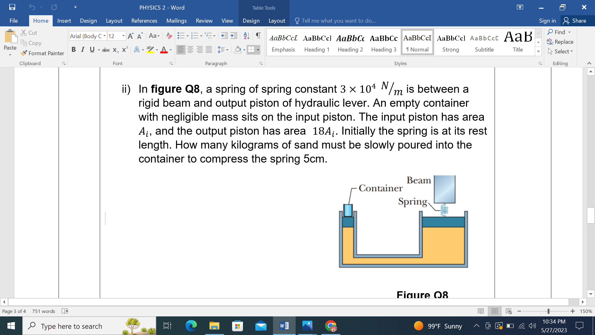 Solved Ii In Figure Q8 A Spring Of Spring Constant 3×104