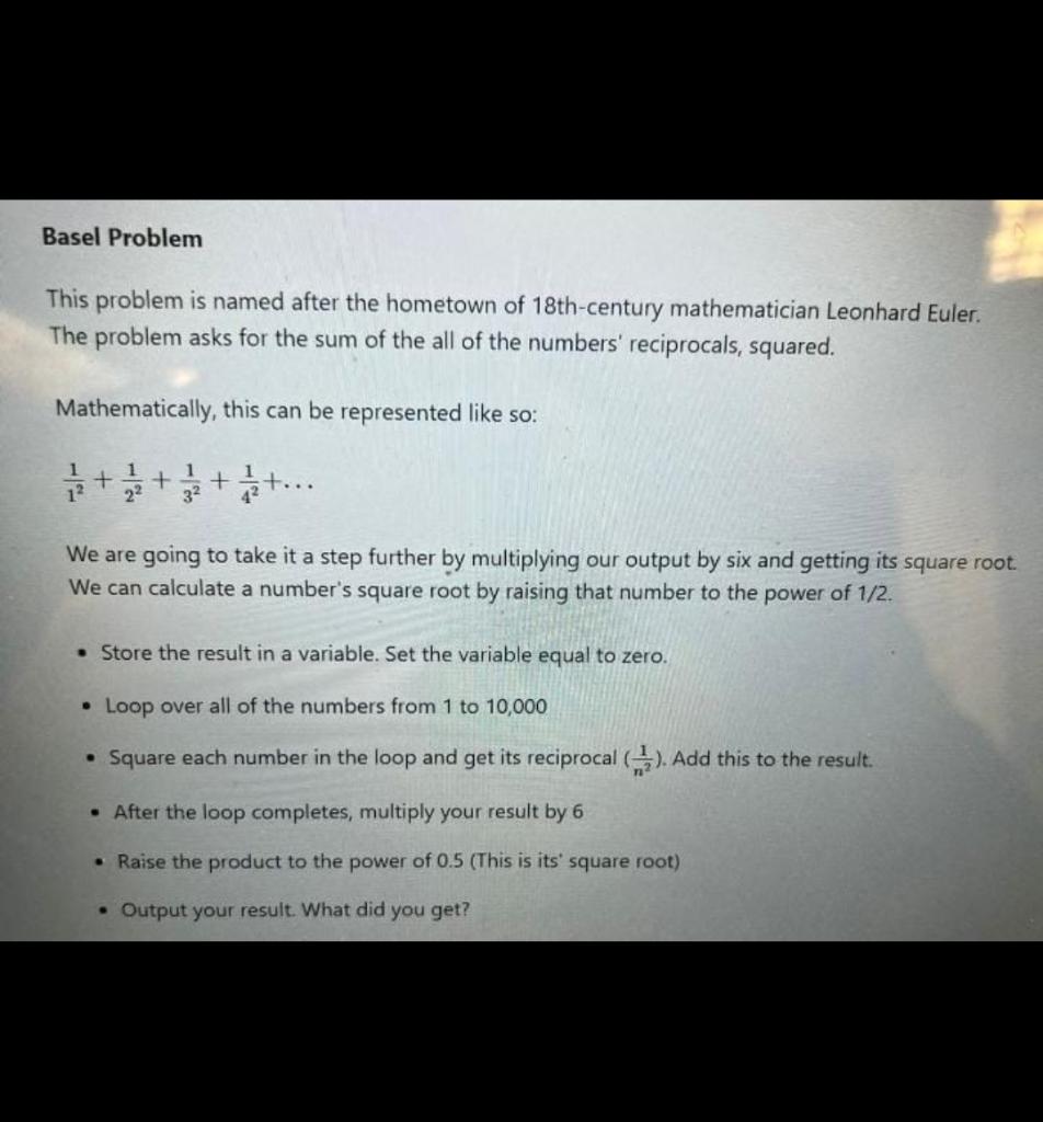 Solved Basel Problem This problem is named after the | Chegg.com