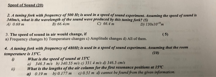 Solved Speed of Sound (20) 2. A tuning fork with frequency | Chegg.com
