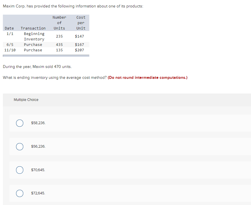 Solved Maxim Corp. has provided the following information | Chegg.com