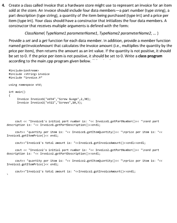 Solved 4. Create a class called Invoice that a hardware | Chegg.com