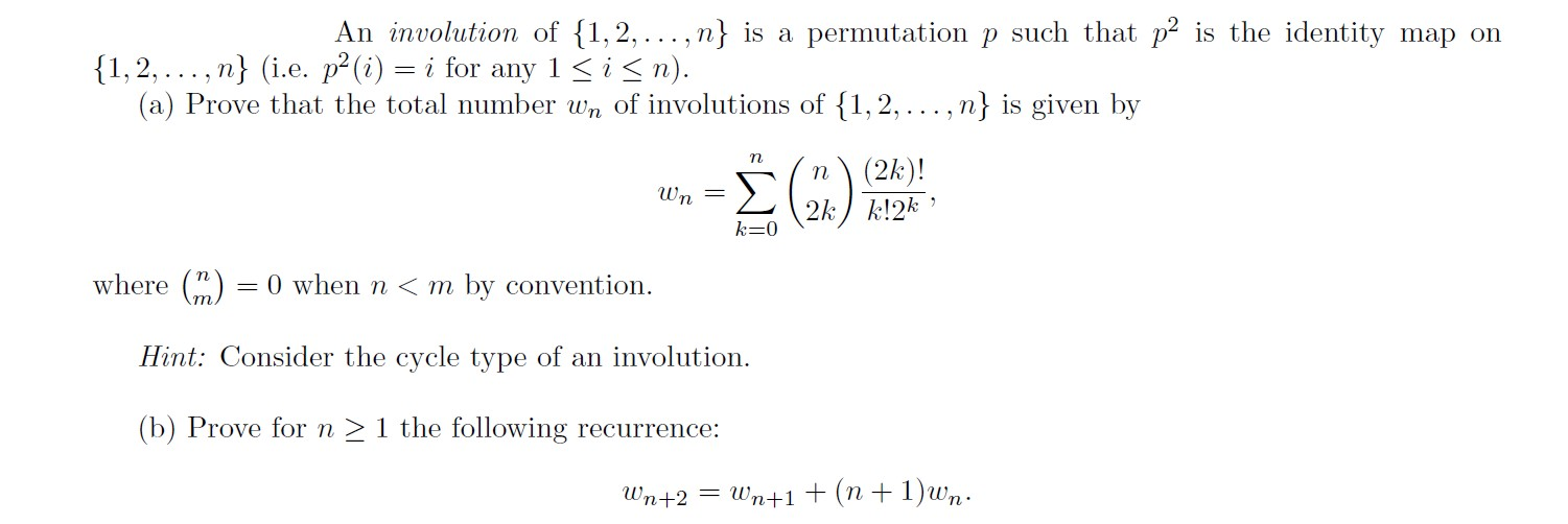 An involution of {1,2,..., n} is a permutation p such | Chegg.com