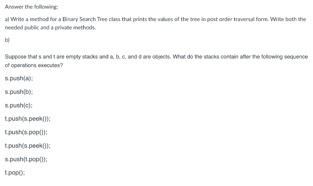 Solved Answer the rollowing: a) Write a method for a Binary | Chegg.com