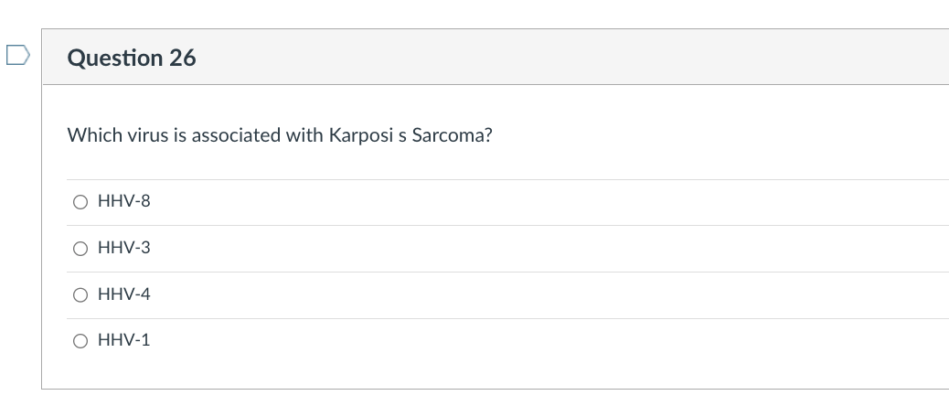 Solved Which virus is associated with Karposi s Sarcoma? | Chegg.com