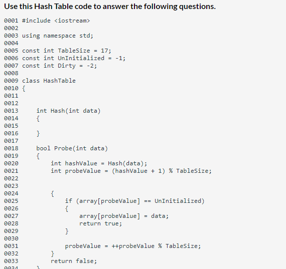 Solved 0004 Use this Hash Table code to answer the following | Chegg.com