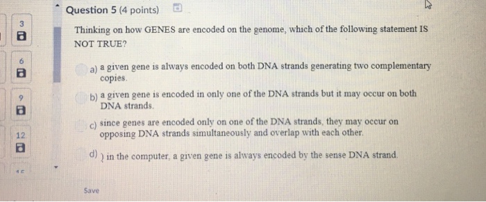Solved Question 5 (4 points) Thinking on how GENES are | Chegg.com