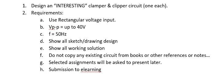 Solved C. 1. Design an "INTERESTING" clamper & clipper | Chegg.com