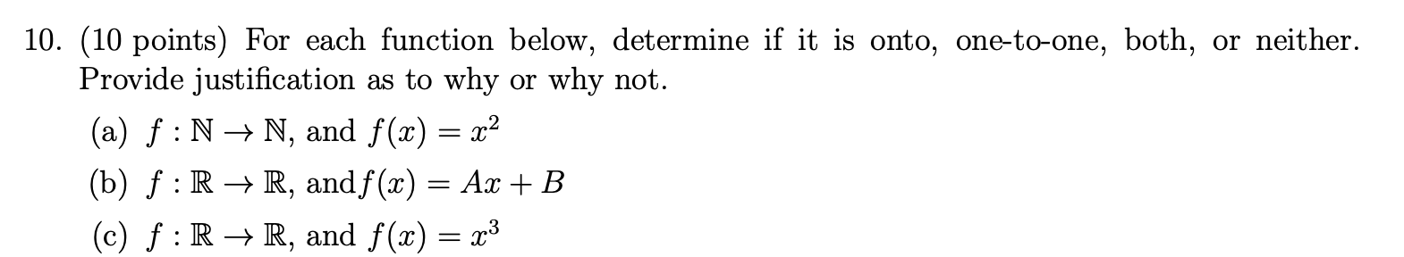 Solved or each function below, determine if it is onto, | Chegg.com