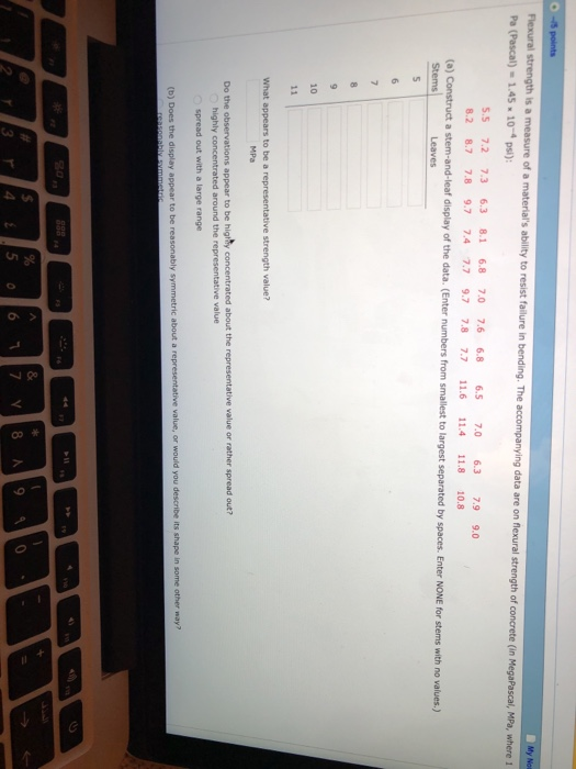Solved 5 points My No Flexural strength is a measure of a | Chegg.com
