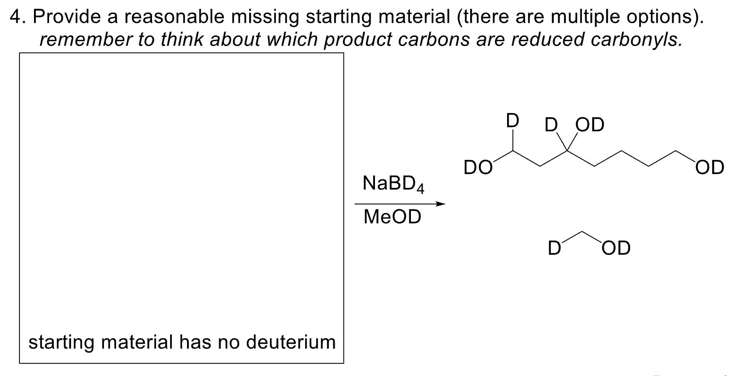 Solved 4. Provide a reasonable missing starting material | Chegg.com