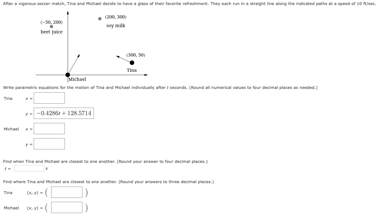 Michael x= y= Find when Tina and Michael are closest | Chegg.com