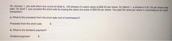 Solved On January 1, you sold short one round lot (that is, | Chegg.com