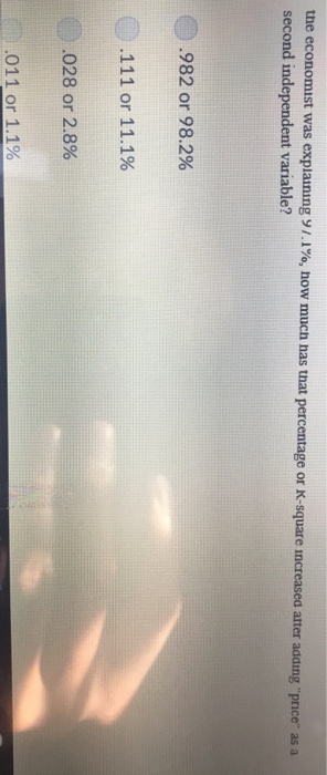 Solved An economist is interested to see how consumption for | Chegg.com