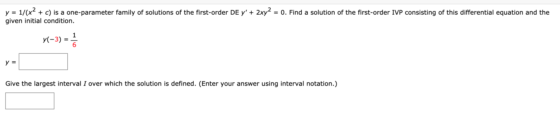 Solved y = 1/(x2 + C) is a one-parameter family of solutions | Chegg.com