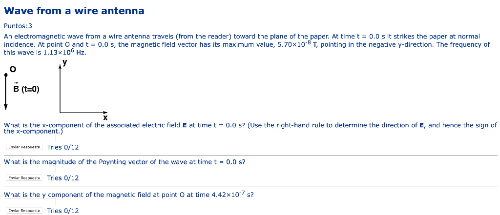 Solved Wave from a wire antenna Puntos:3 An electromagnetic | Chegg.com