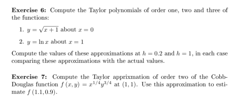 Solved Exercise 6: Compute the Taylor polynomials of order | Chegg.com