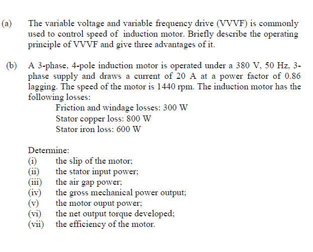 Solved The variable voltage and variable frequency drive | Chegg.com