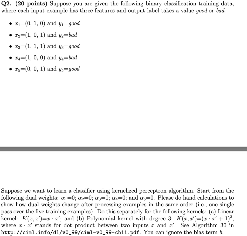 Q2. (20 points) Suppose you are given the following | Chegg.com