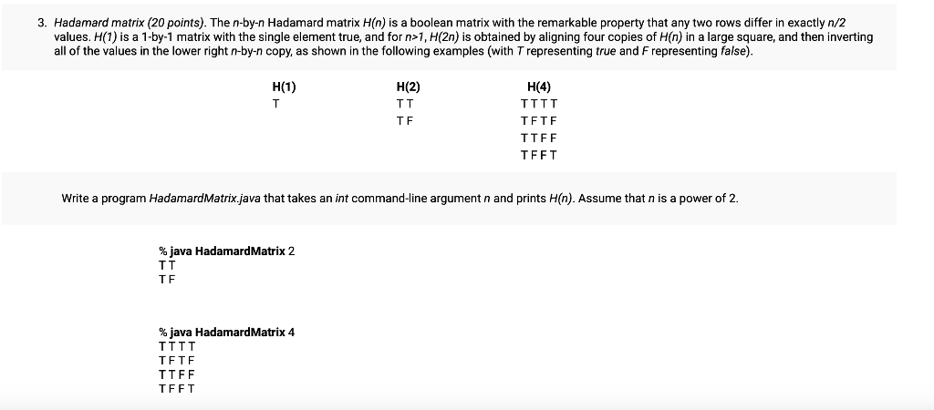 Solved 3. Hadamard matrix (20 points). The n-by-n Hadamard | Chegg.com