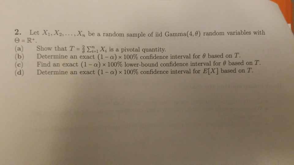 Solved 2 Let X1 X2xn Be A Random Sample Of Id 