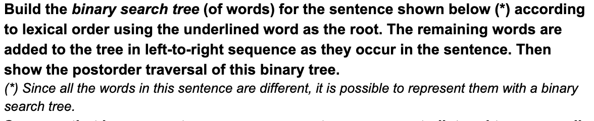 Solved Build the binary search tree (of words) for the | Chegg.com