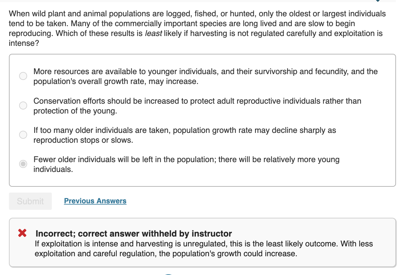 When wild plant and animal populations are logged, | Chegg.com