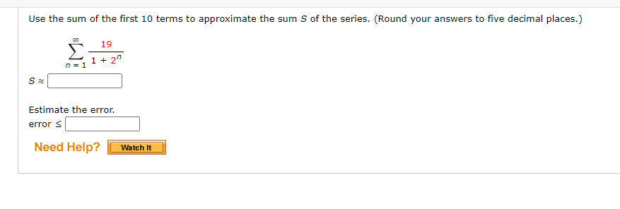 Solved Use the sum of the first 10 terms to approximate the | Chegg.com