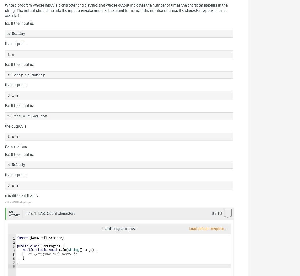  Solved Java Write A Program Whose Input Is A Character A