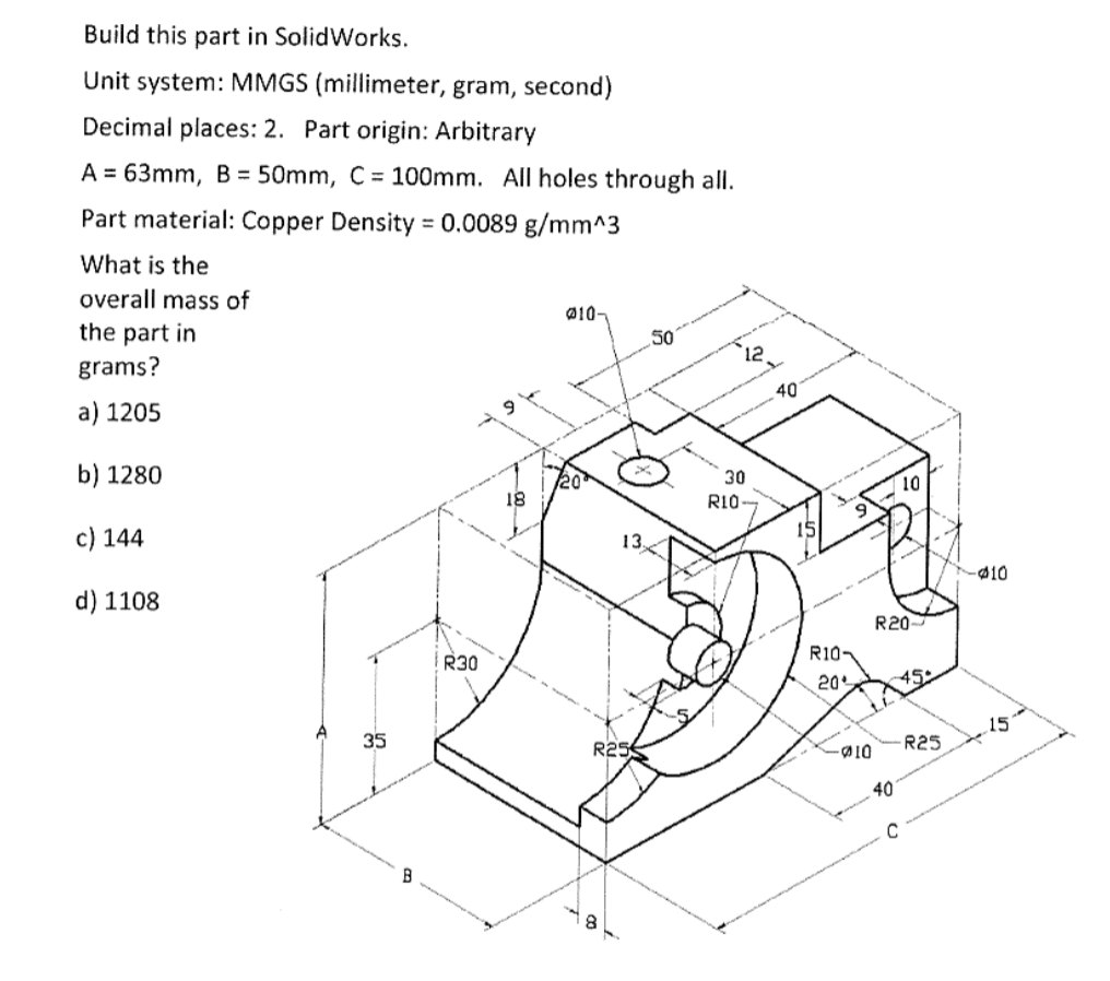 Solved BUILD IN SOLIDWORKS AND ONLY SOLIDWORKS. SHOW EVERY | Chegg.com