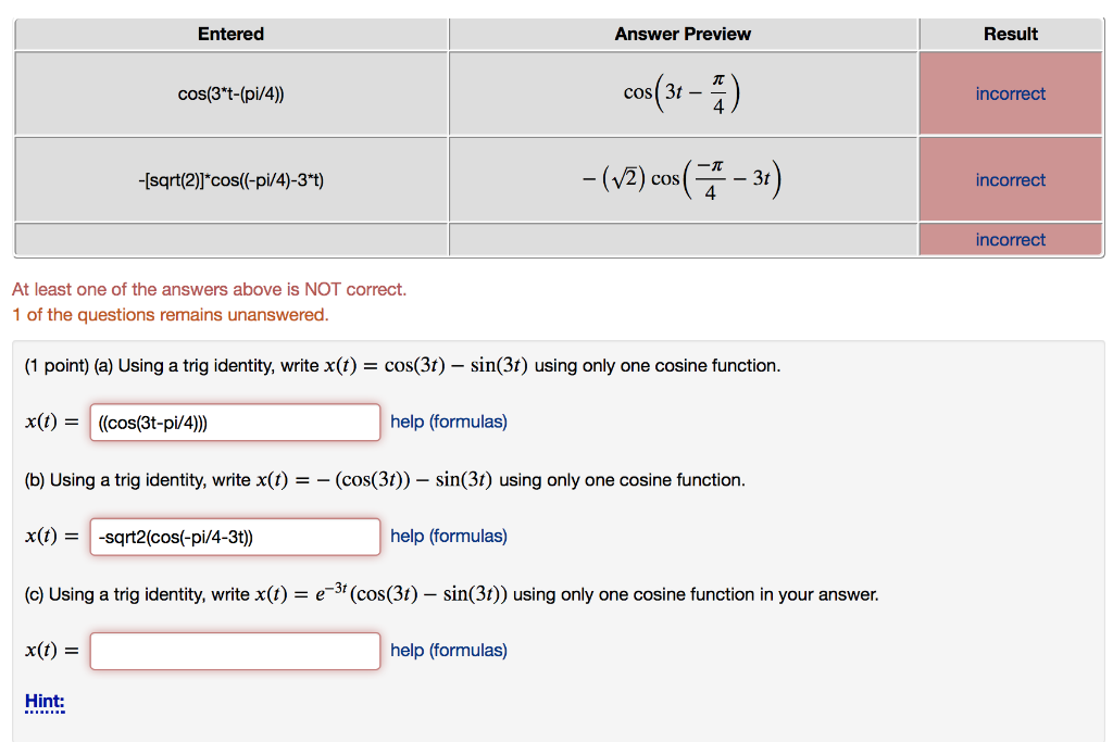 Solved Entered Answer Preview Result cos(31 - ) | Chegg.com
