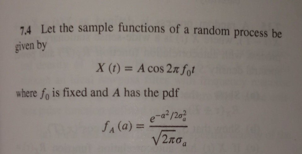 Solved 7.7 Consider the random process of Problem 7.4. (a) | Chegg.com