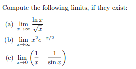 Solved Compute the following limits, if they exist: (a) | Chegg.com