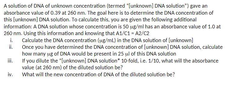 Solved A solution of DNA of unknown concentration (termed | Chegg.com