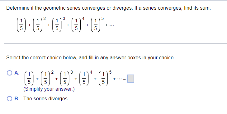 Solved Determine if the geometric series converges or | Chegg.com