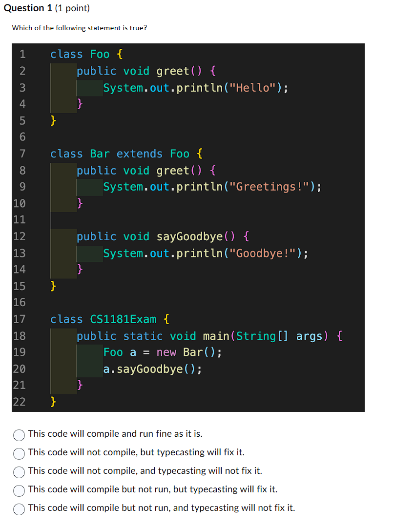 Solved Which Of The Following Statement Is True Class Foo 4830